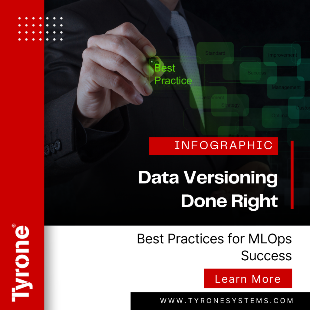 Data Versioning Done Right: Best Practices for MLOps Success – Tyrone ...